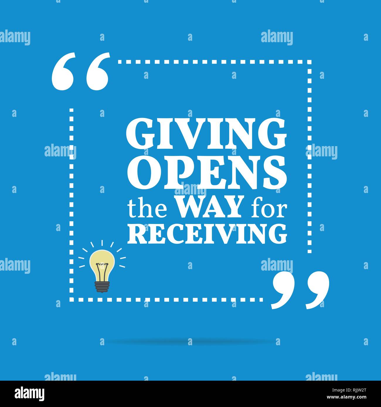 Inspirational motivational quote. Giving opens the way for receiving ...