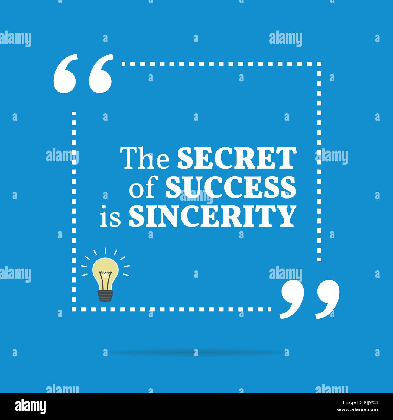 Inspirational motivational quote. The secret of success is sincerity ...
