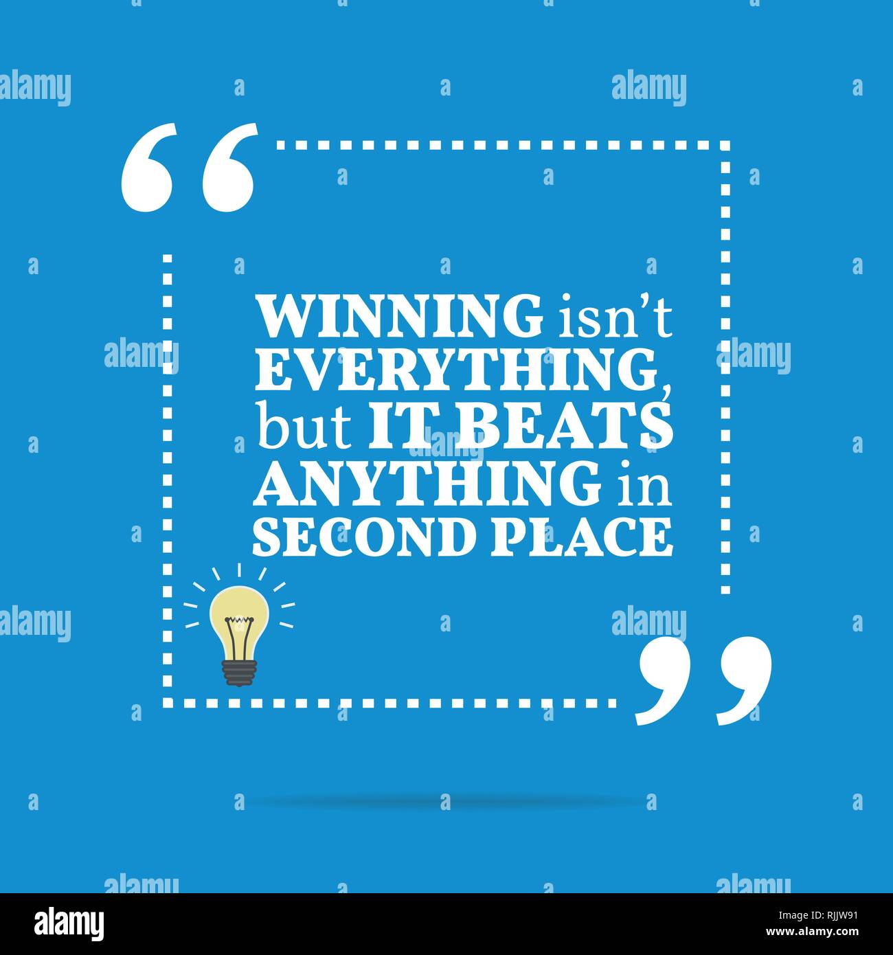 Inspirational motivational quote. Winning isn't everything, but it ...