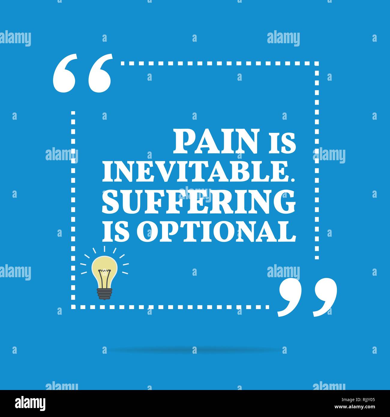 Inspirational motivational quote. Pain is inevitable. Suffering is ...