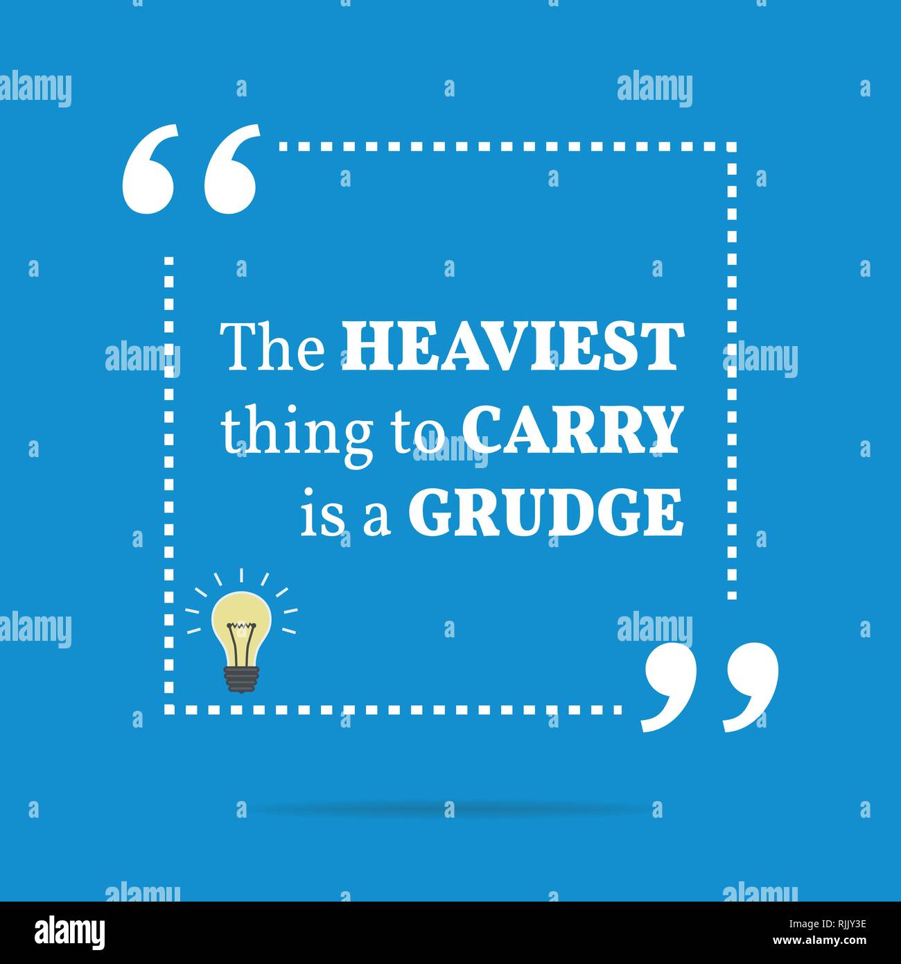 Inspirational motivational quote. The heaviest thing to carry is a ...