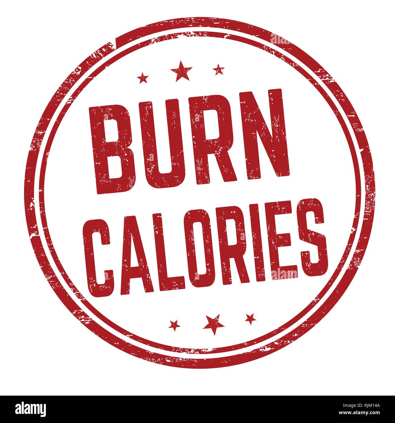 Burn calories sign or stamp on white background, vector illustration ... Burn calories sign or stamp on white background, vector illustration ...