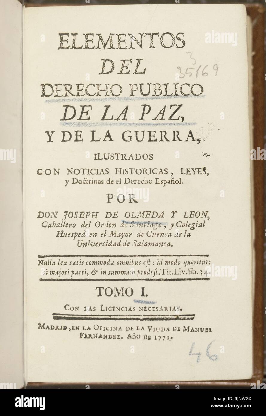 ELEMENTOS DEL DERECHO PUBLICO DE LA PAZ Y GUERRA - 1771. Author: OLMEDA ...