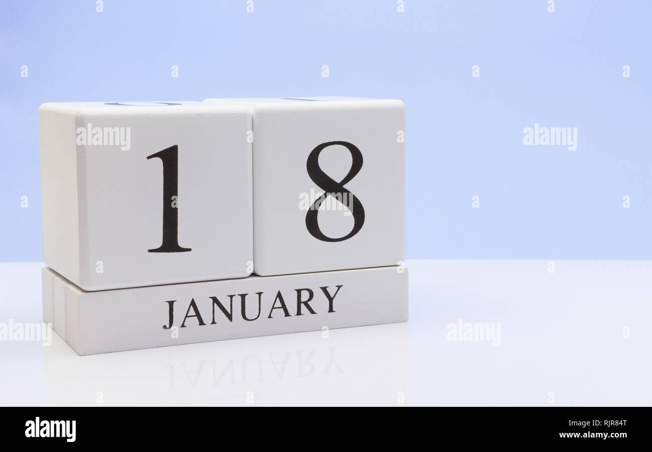 January 18st. Day 18 of month, daily calendar on white table with ...