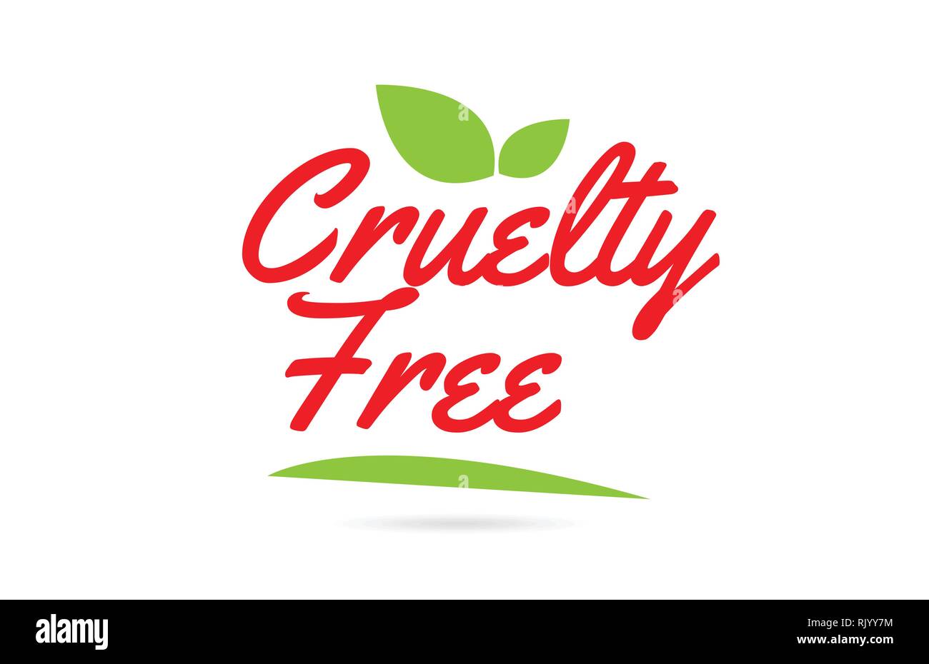 Cruelty Free hand written word text for typography design in green red ...