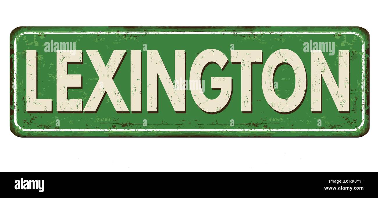 Lexington vintage rusty metal sign on a white background, vector ...