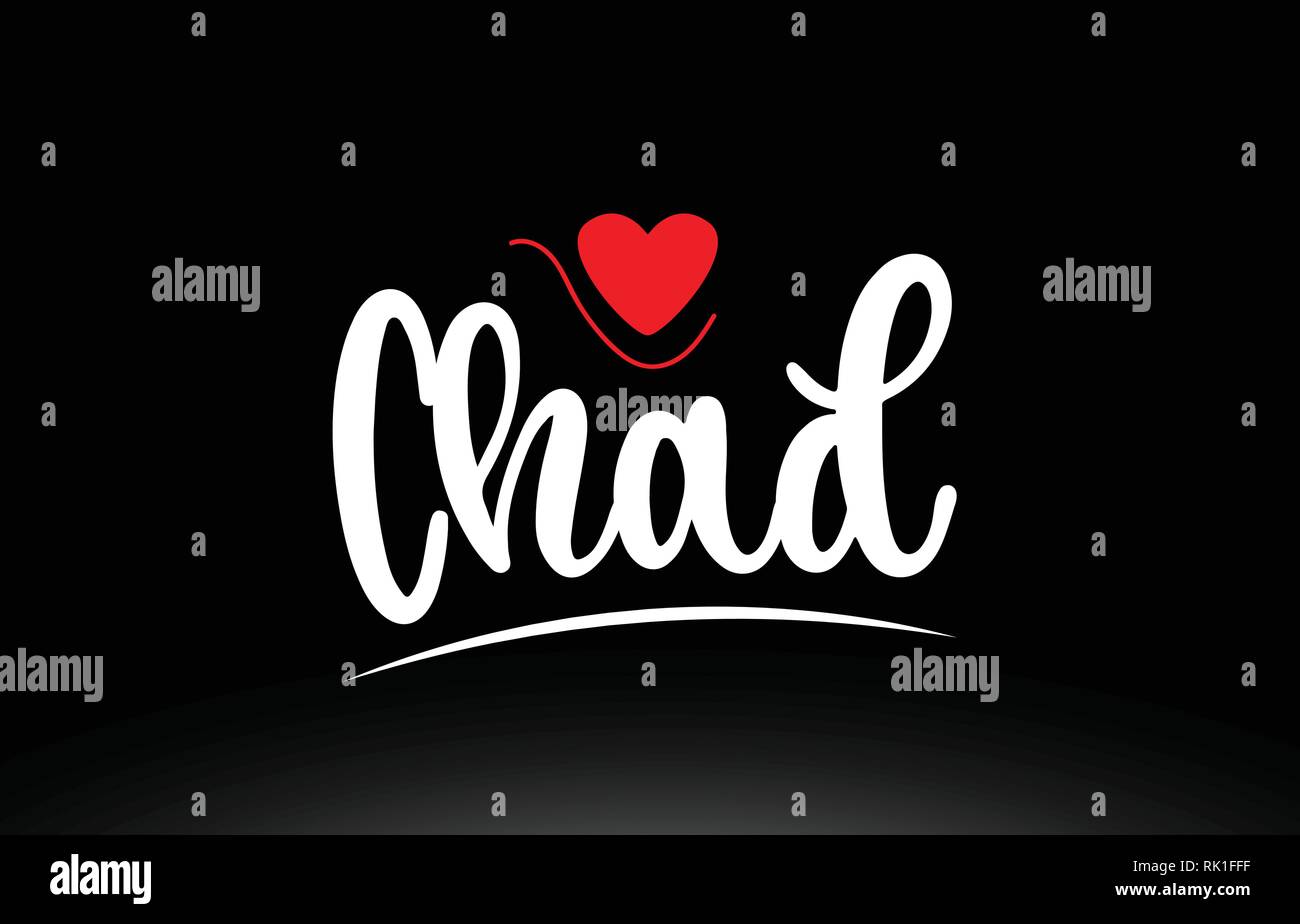 Chad country text with red love heart on black background suitable for ...