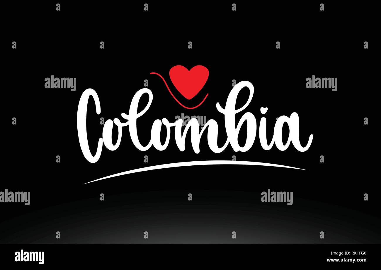 Colombia country text with red love heart on black background suitable ...