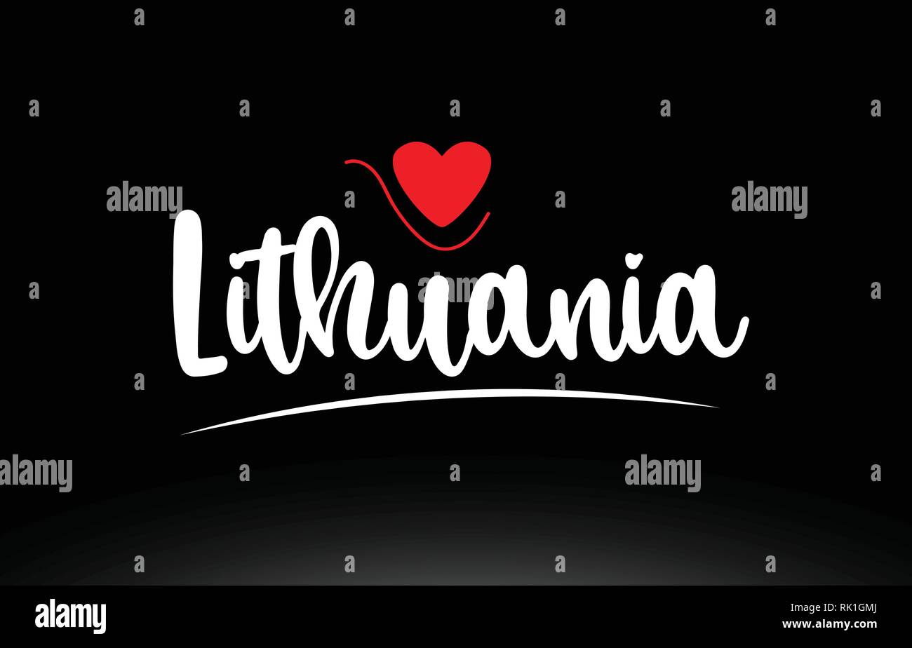 Lithuania country text with red love heart on black background suitable ...