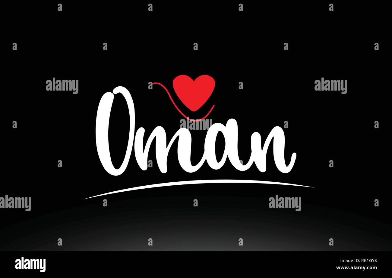 Oman country text with red love heart on black background suitable for ...