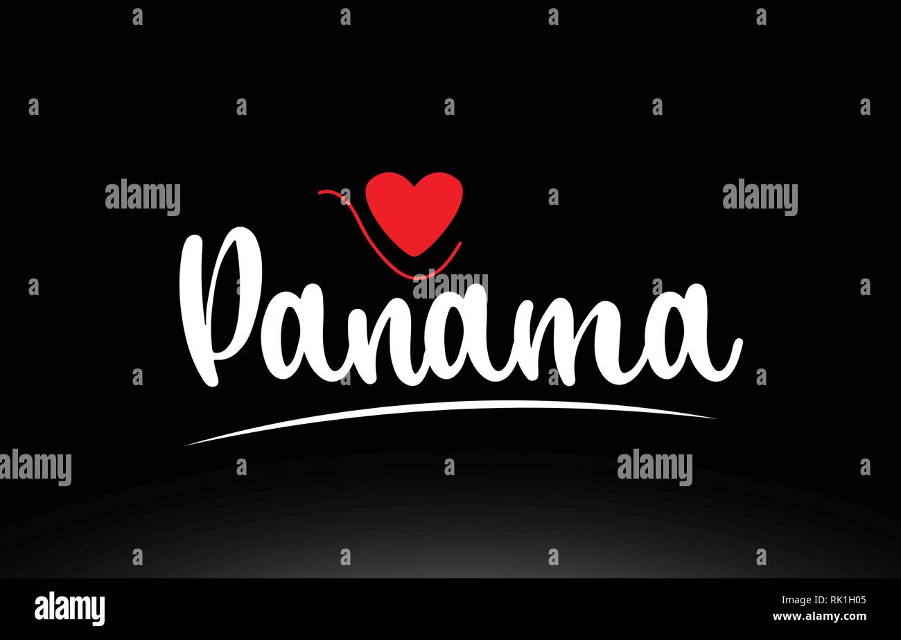 Panama country text with red love heart on black background suitable ...