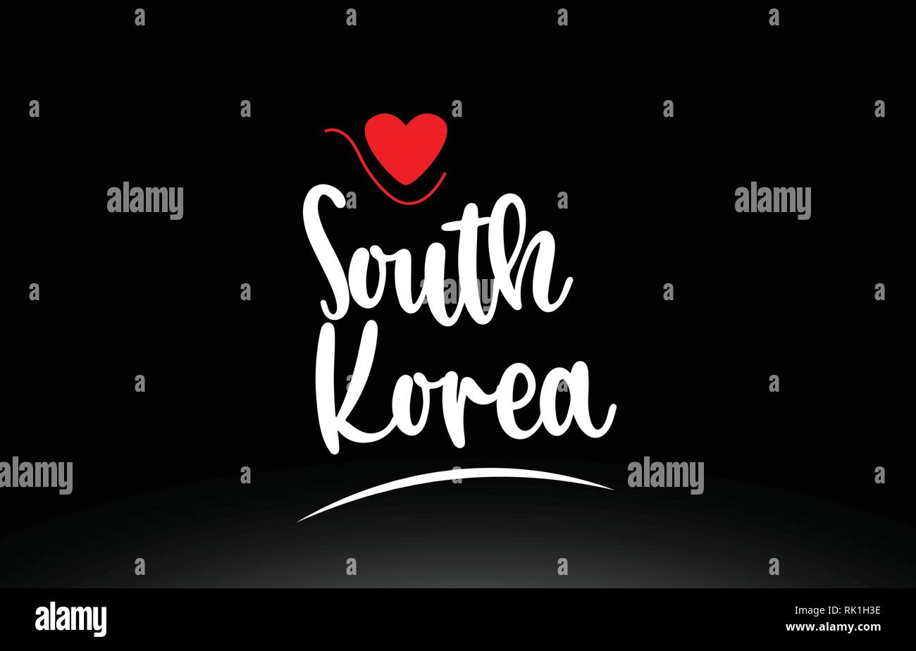South Korea country text with red love heart on black background ...