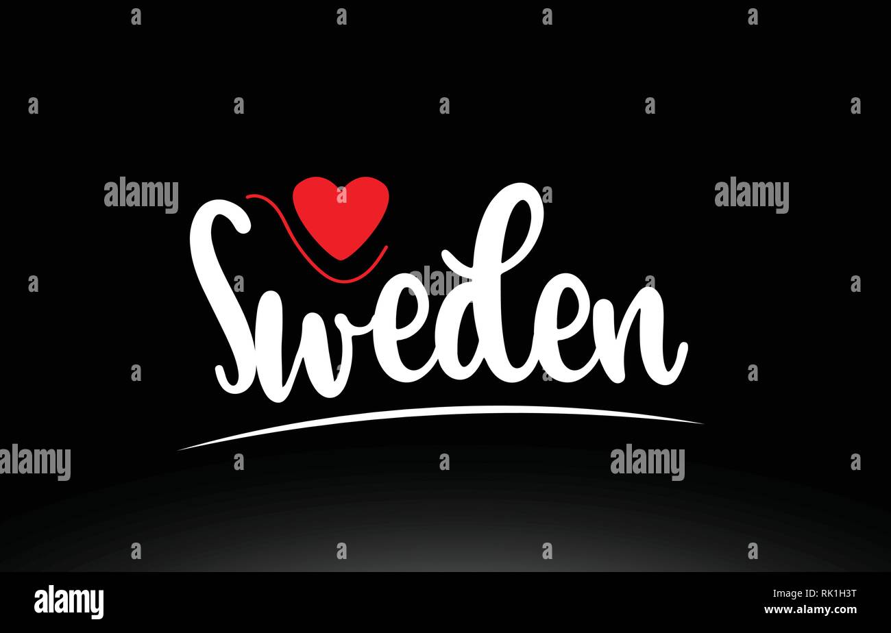 Sweden country text with red love heart on black background suitable ...