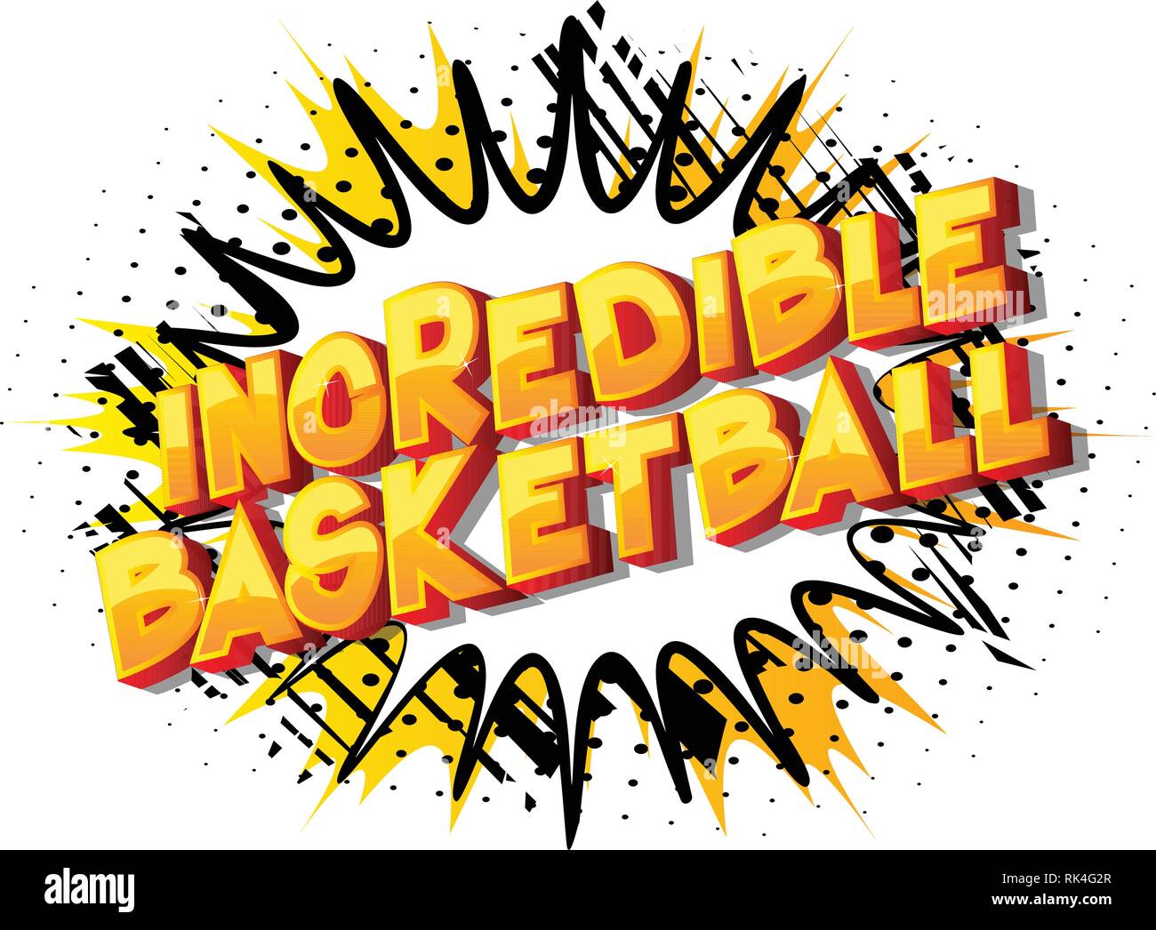 Incredible Basketball - Vector illustrated comic book style phrase on ...