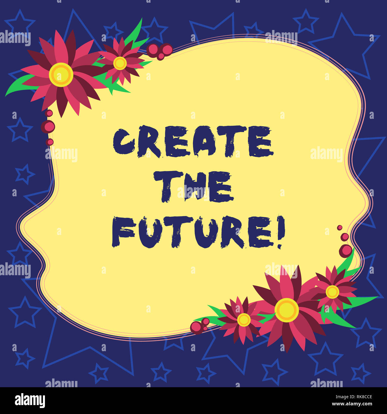 Handwriting text Create The Future. Concept meaning work really hard to ...