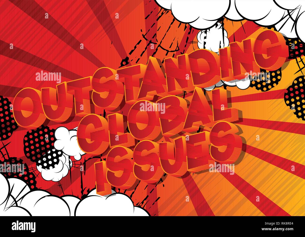 Outstanding Global Issues - Vector illustrated comic book style phrase ...