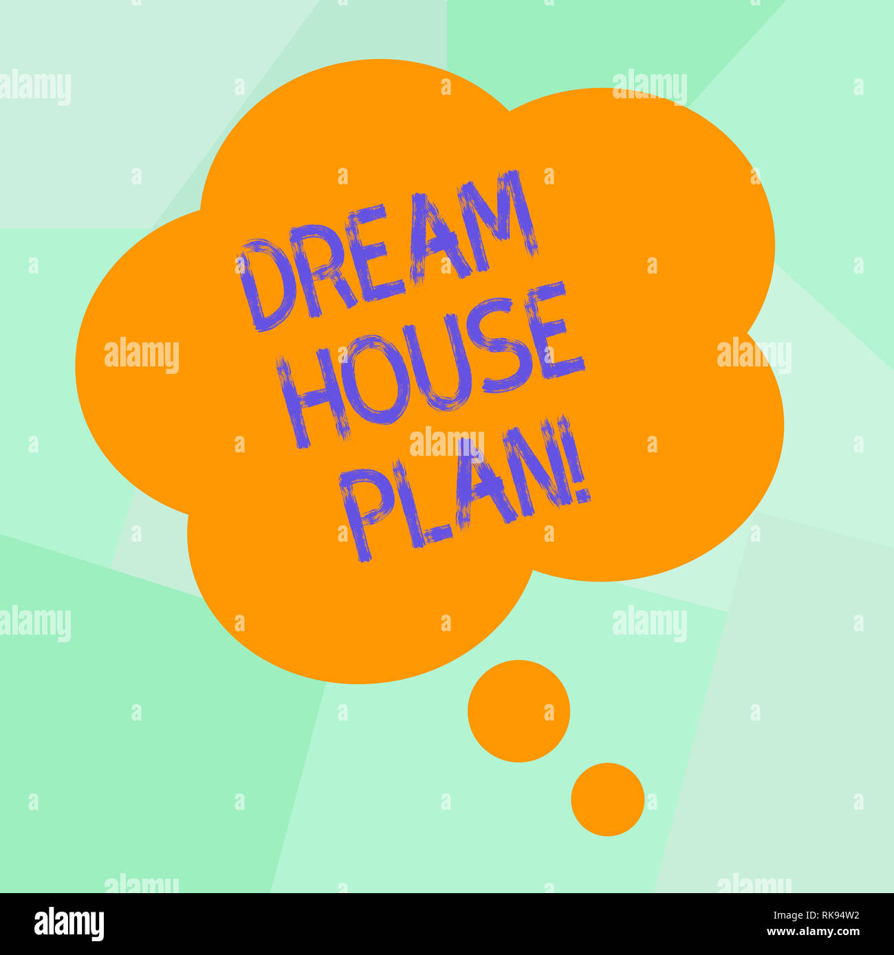 Conceptual hand writing showing Dream House Plan. Business photo text ...