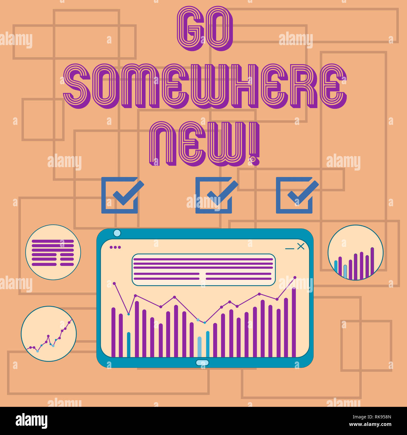 Text sign showing Go Somewhere New. Conceptual photo advising ...