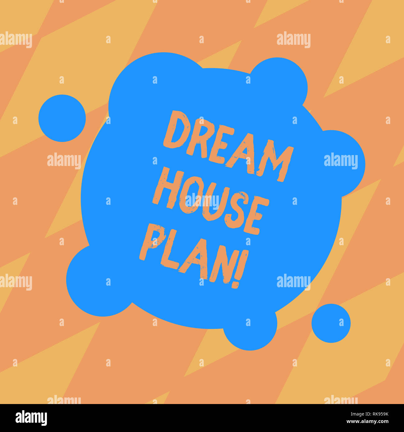 Text sign showing Dream House Plan. Conceptual photo construction ...