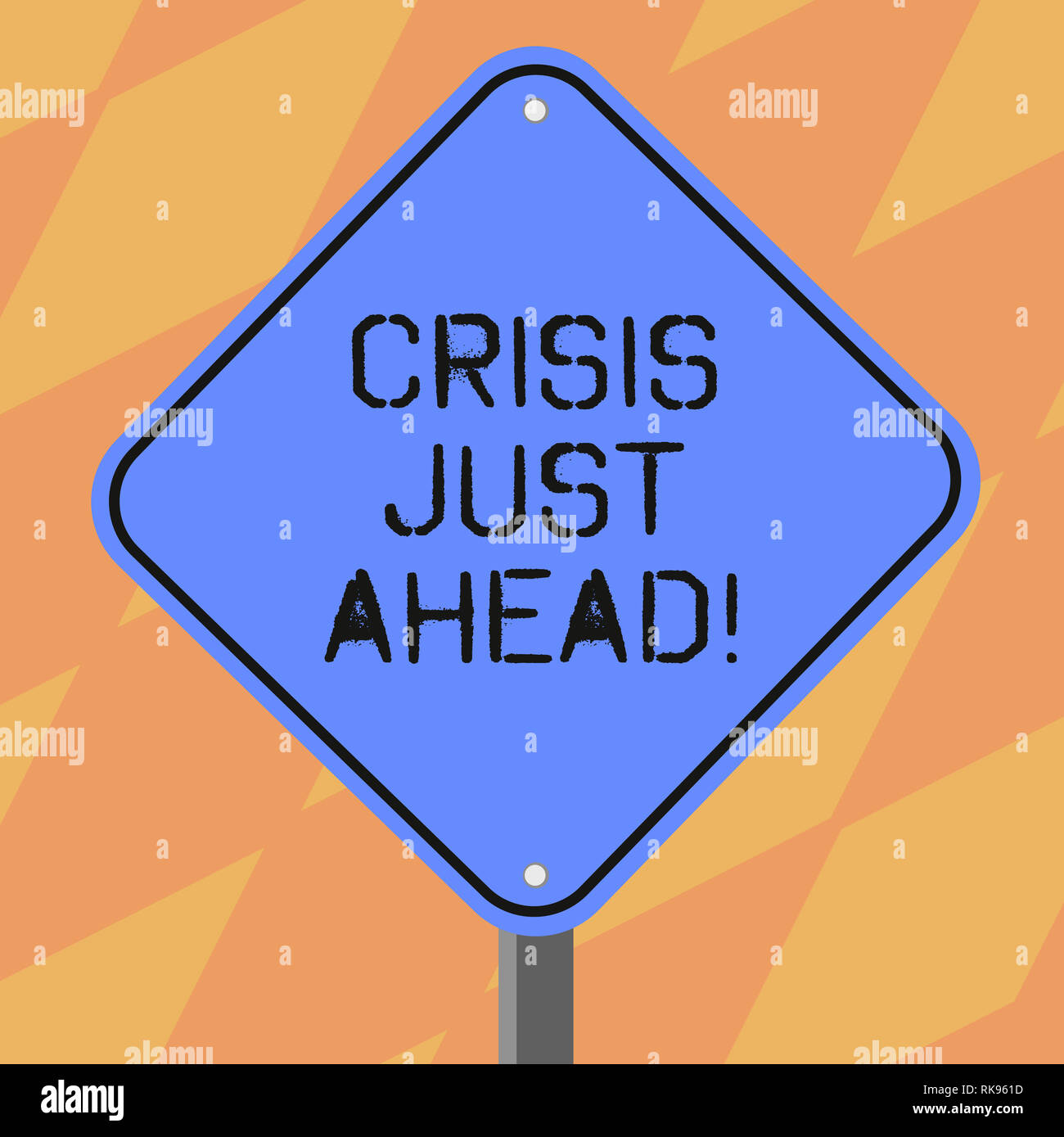 Text sign showing Crisis Just Ahead. Conceptual photo time of intense ...