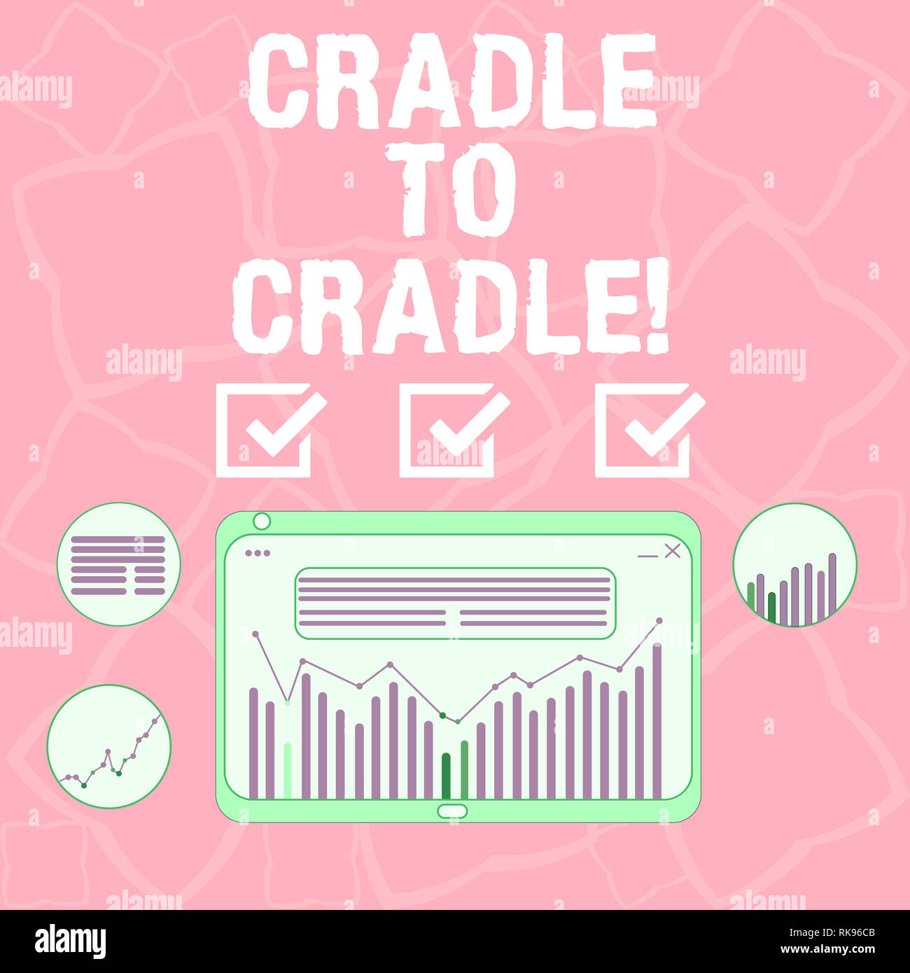Word writing text Cradle To Cradle. Business concept for biomimetic ...