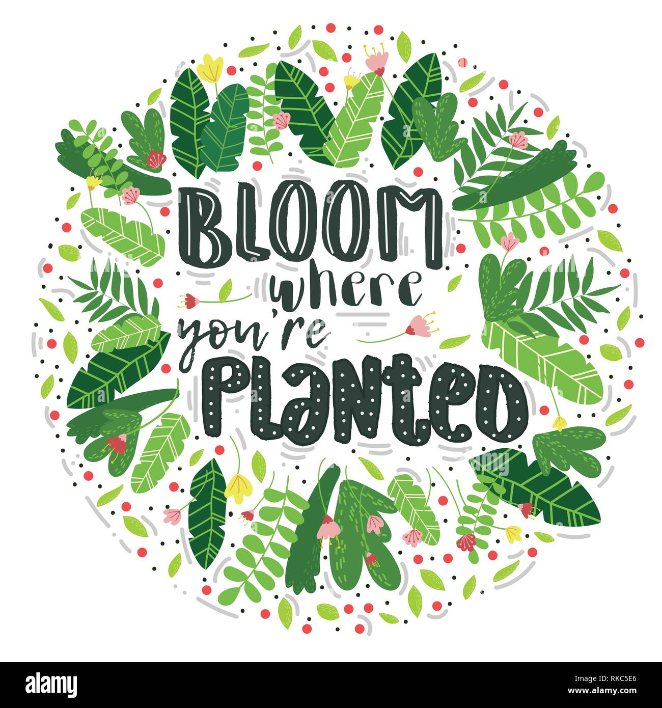 Vector lettering bloom where you are planted decor Stock Vector Image ...