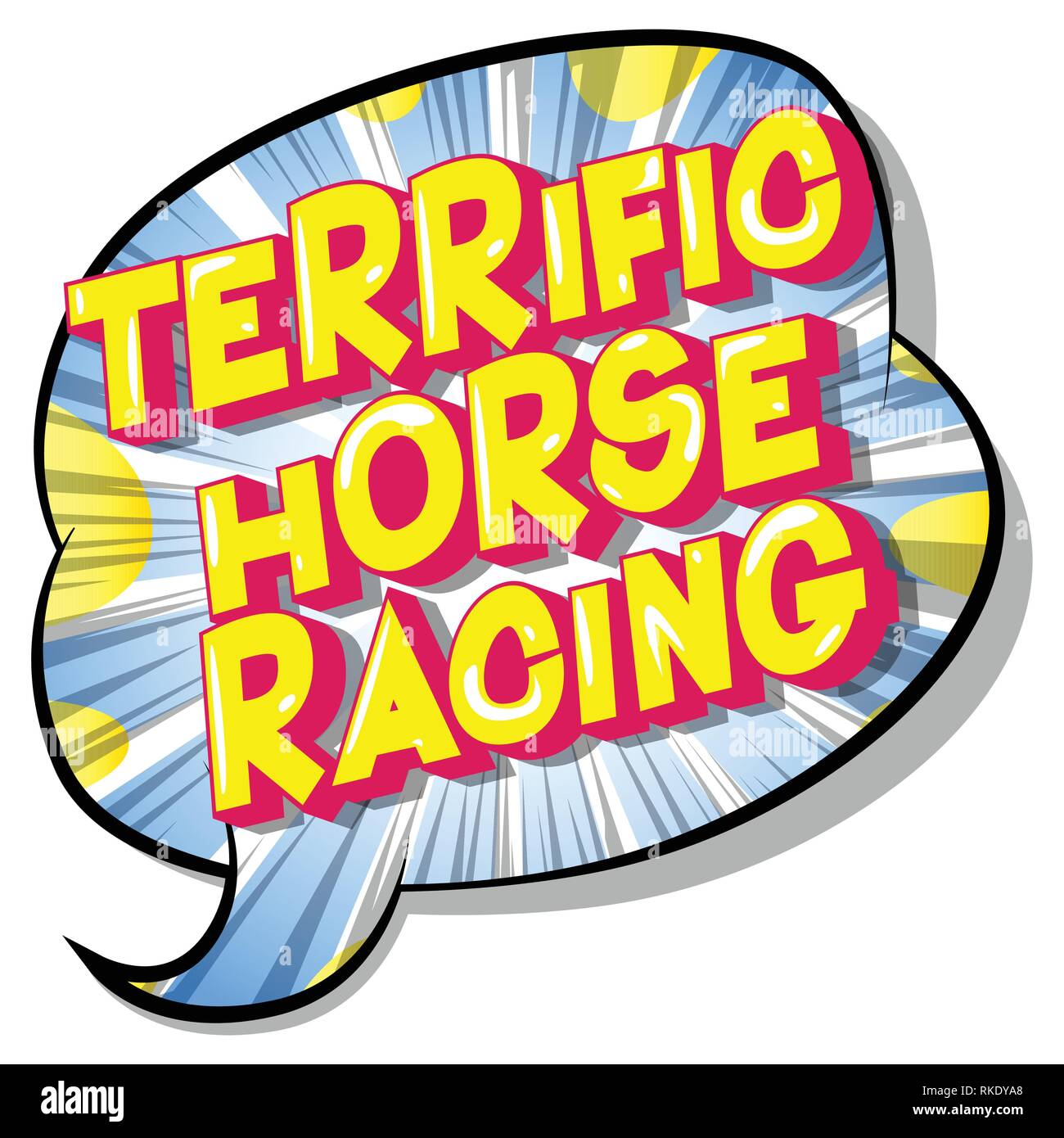 Terrific Horse Racing - Vector illustrated comic book style phrase on ...