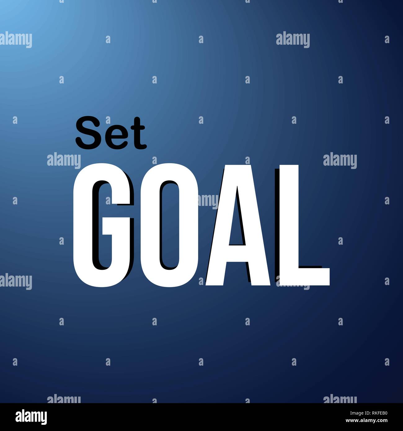 set goals. Life quote with modern background vector illustration Stock ...