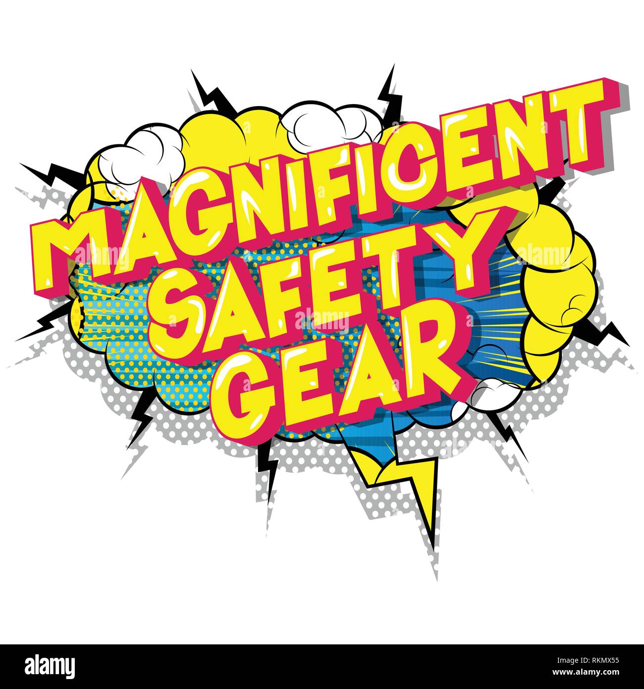 Magnificent Safety Gear - Vector illustrated comic book style phrase on ...