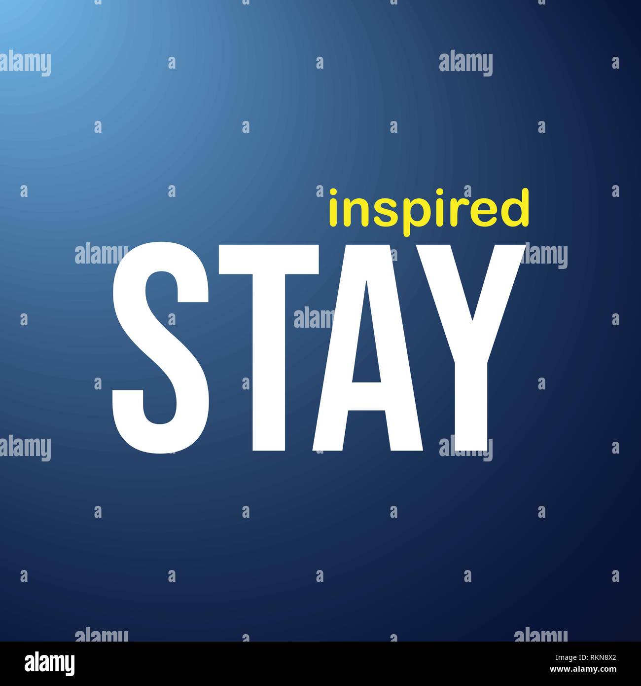 Stay inspired Stock Vector Images - Alamy