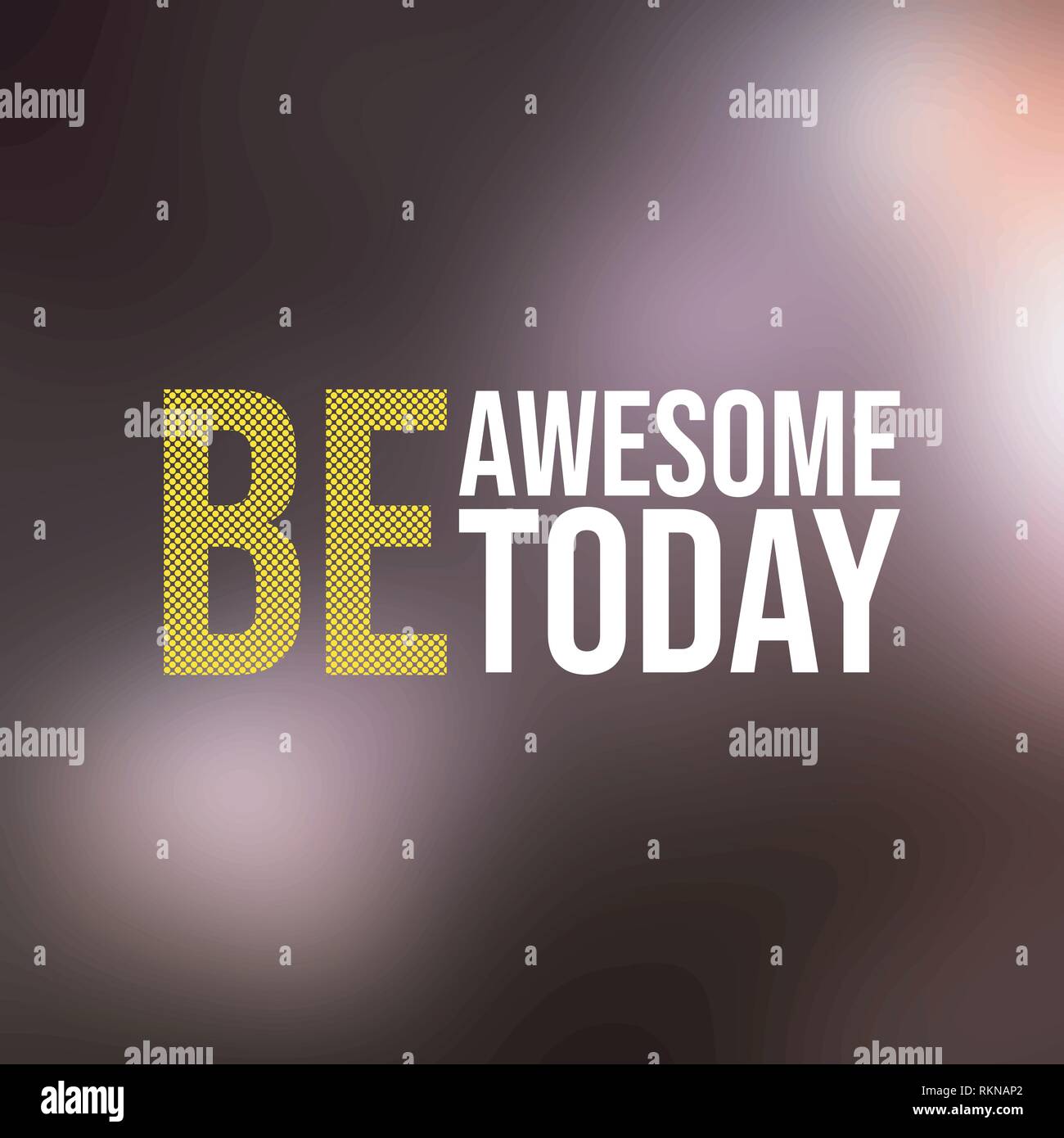 be awesome today. Life quote with modern background vector illustration Stock Vector Image & Art ...