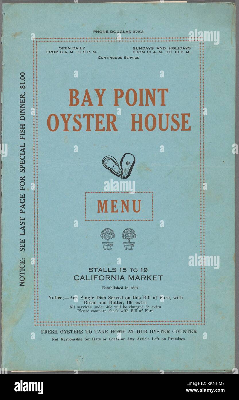Bay Point Oyster House. Buttolph, Frank, 1850-1924 (Collector). The Buttolph collection of menus ...