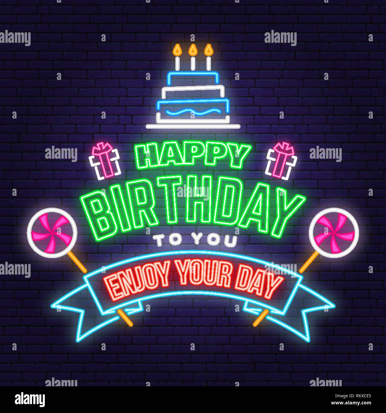 Happy Birthday to you neon sign. Stamp, badge, card with birthday cake ...
