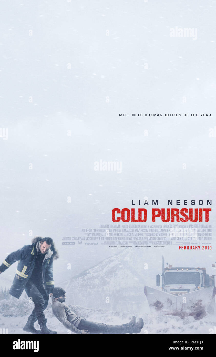 COLD PURSUIT, US poster, Liam Neeson (left), 2019. © Summit ...
