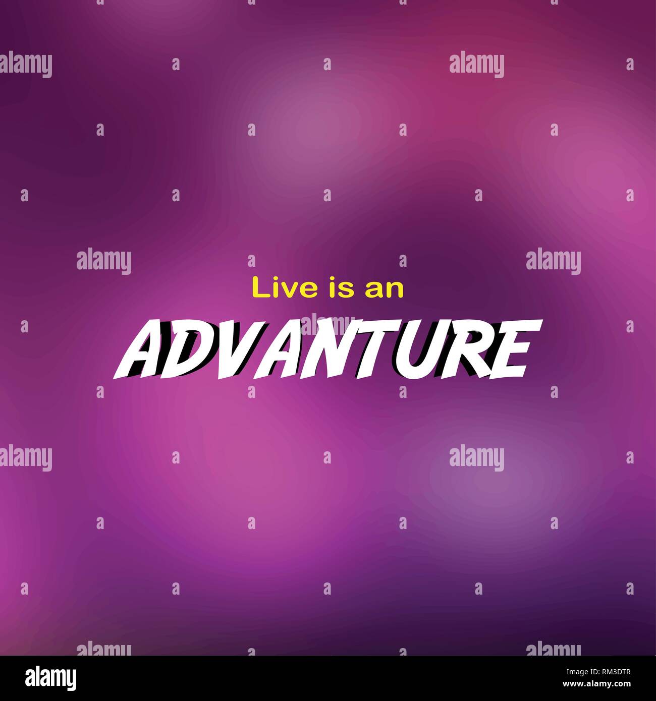 Live is an adventure. Life quote with modern background vector ...