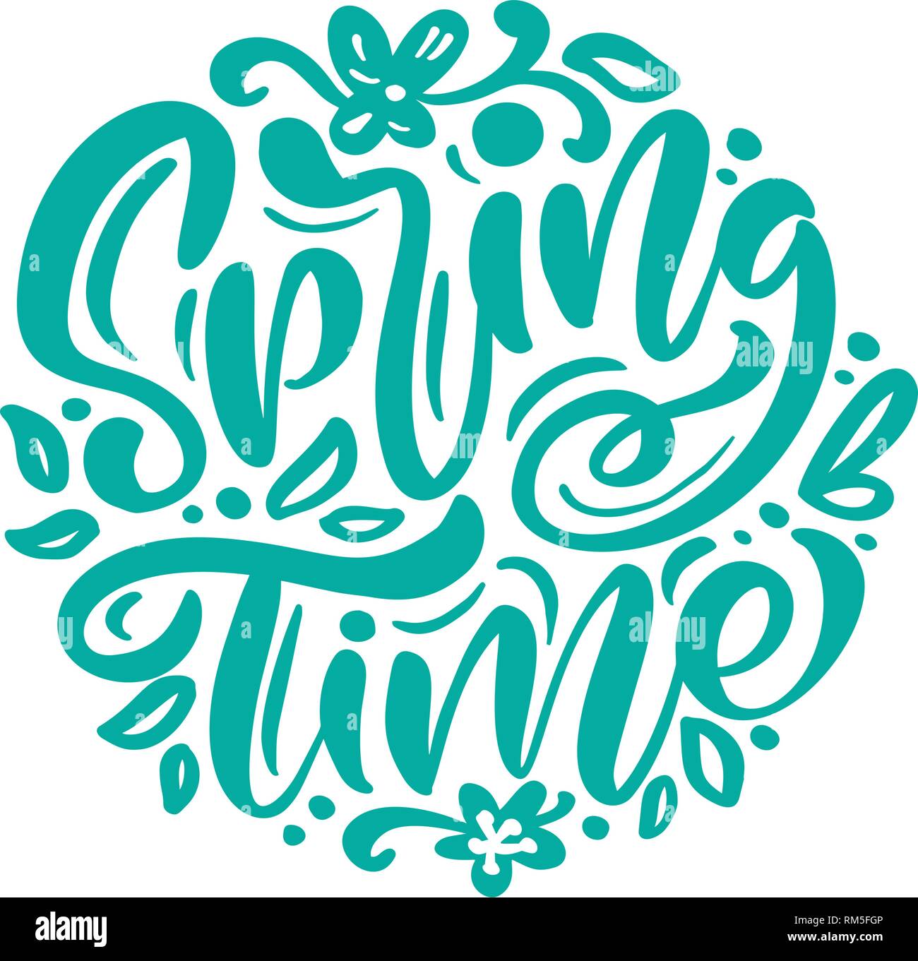 Calligraphy lettering phrase Spring Time. Vector Hand Drawn Isolated ...