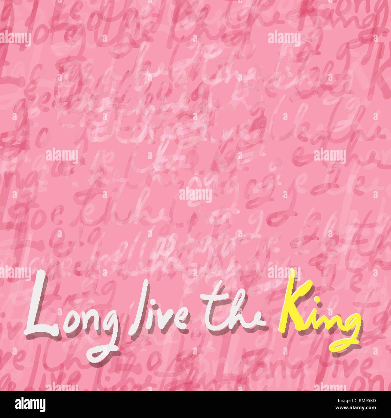 Long live his majesty the King Stock Vector Image & Art - Alamy