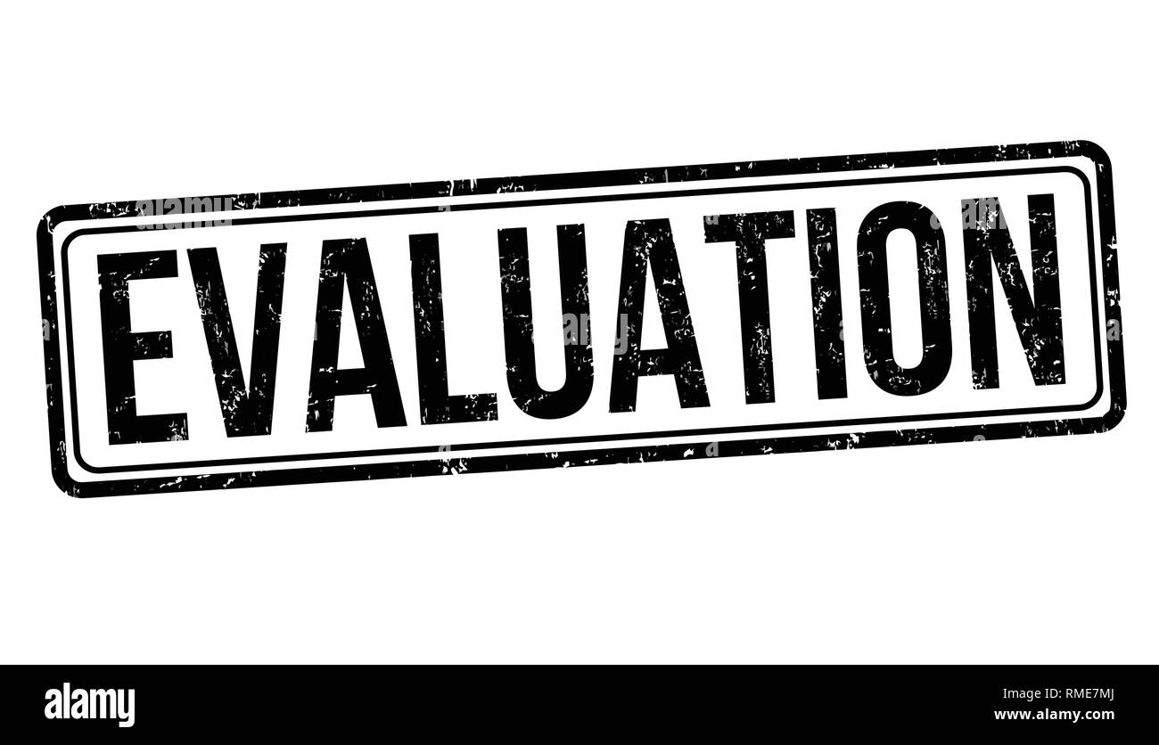 Evaluation sign or stamp on white background, vector illustration Stock ...