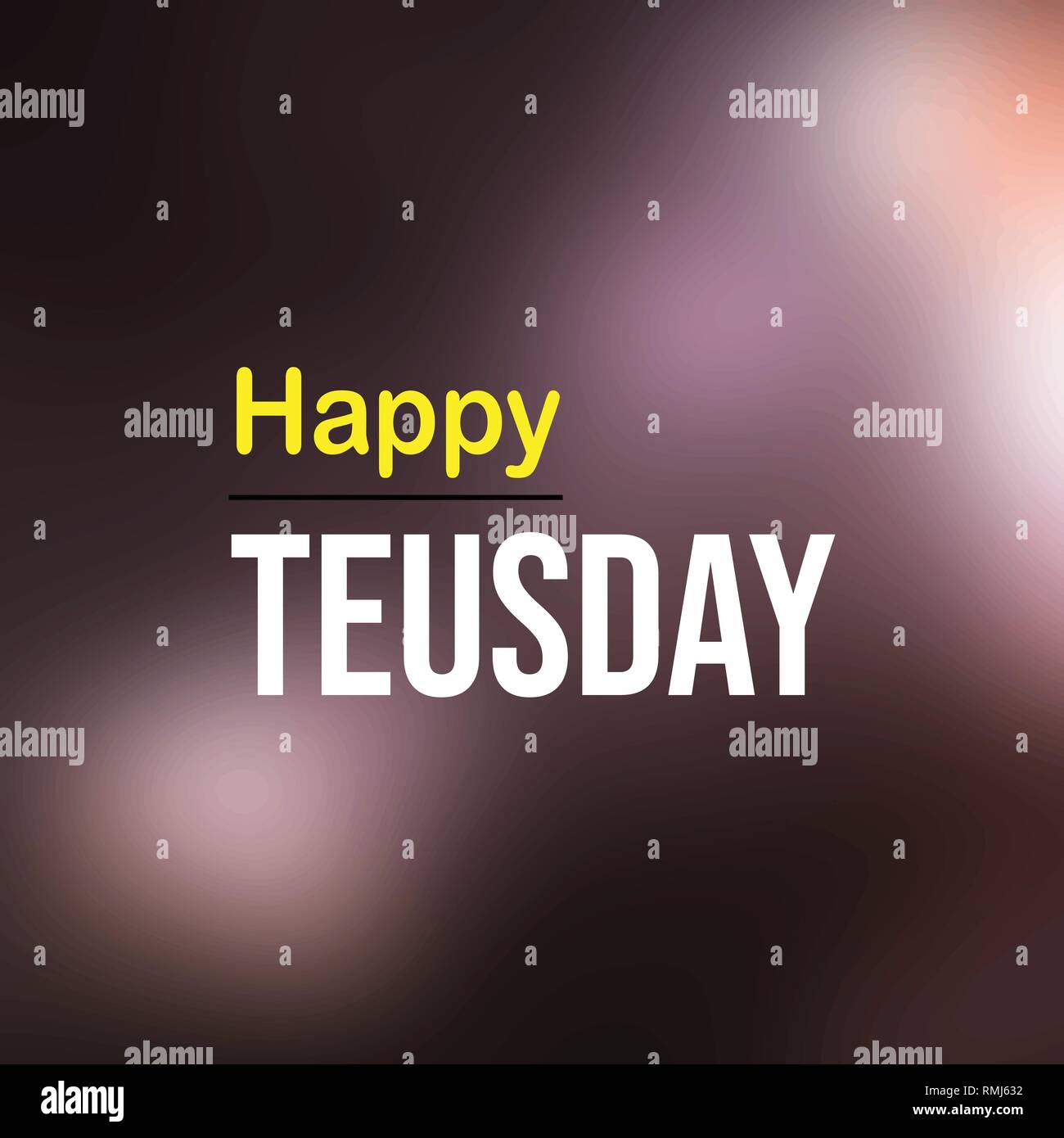 happy tuesday. Life quote with modern background vector illustration ...