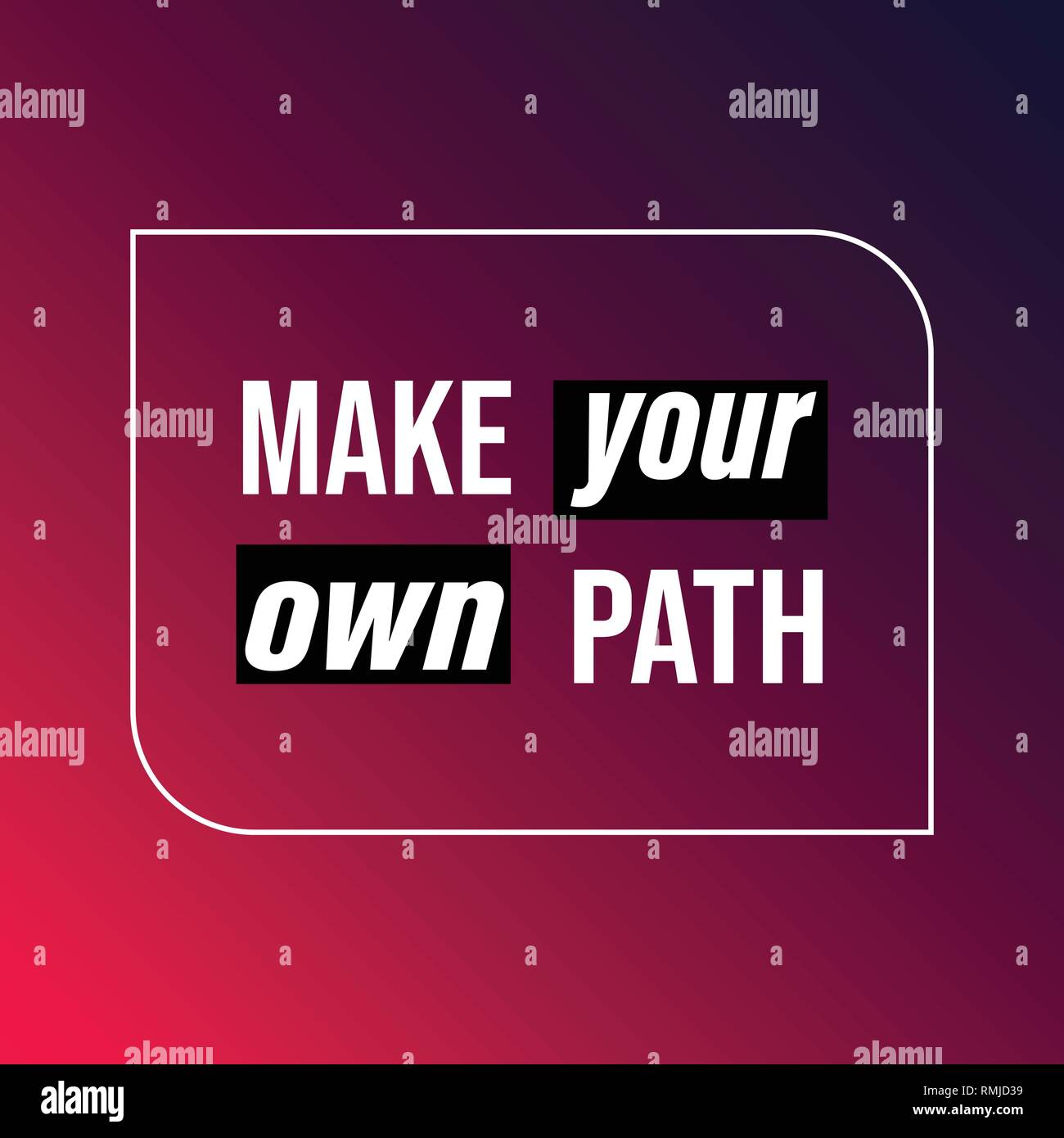 make your own path. Life quote with modern background vector ...