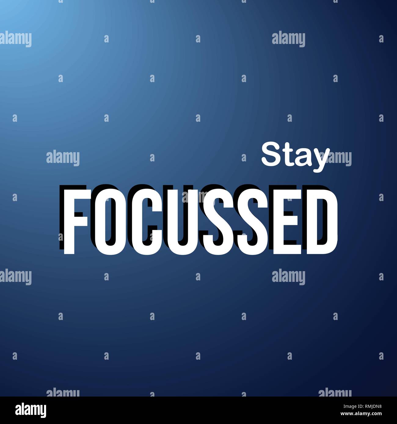 Stay focussed Stock Vector Images - Alamy