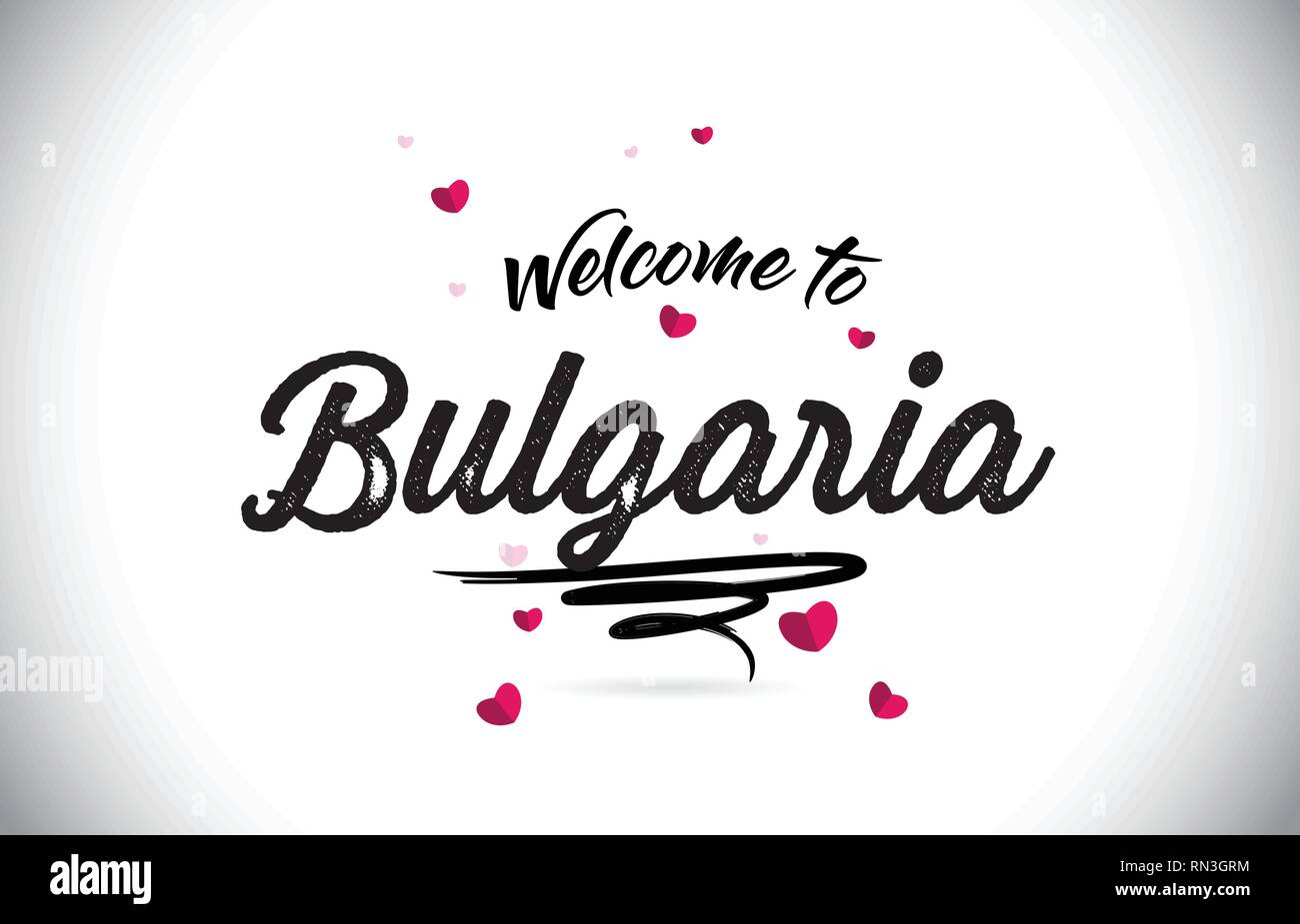 Bulgaria Welcome To Word Text with Handwritten Font and Pink Heart ...