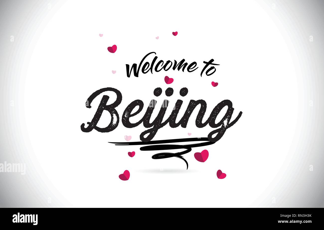 Beijing Welcome To Word Text with Handwritten Font and Pink Heart Shape ...
