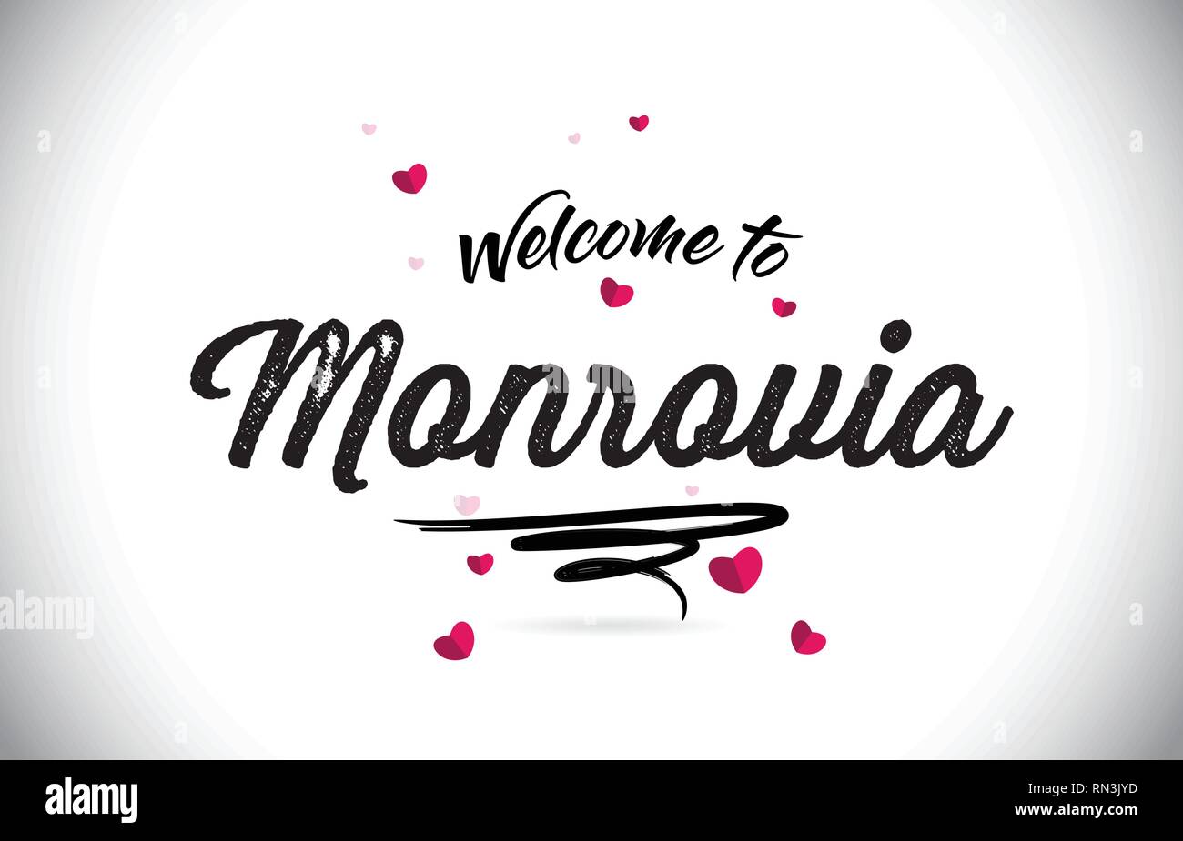 Monrovia Welcome To Word Text with Handwritten Font and Pink Heart ...