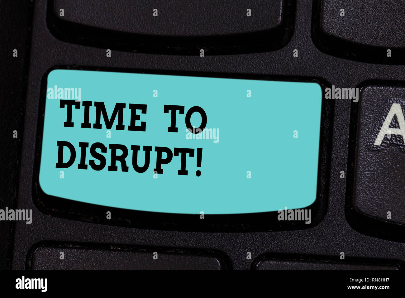 Handwriting text Time To Disrupt. Concept meaning Moment of disruption ...