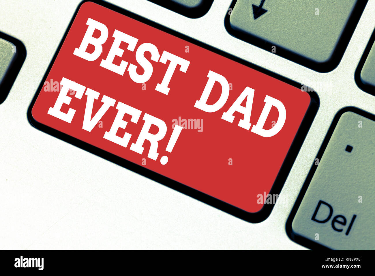 Handwriting text writing Best Dad Ever. Concept meaning Appreciation ...