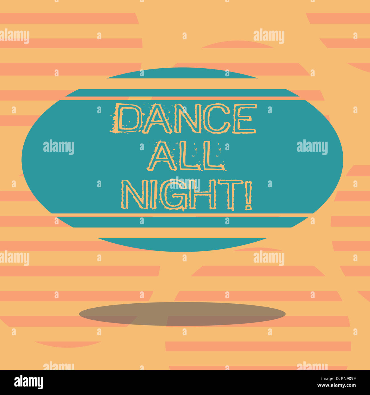 Word writing text Dance All Night. Business concept for Party for the ...