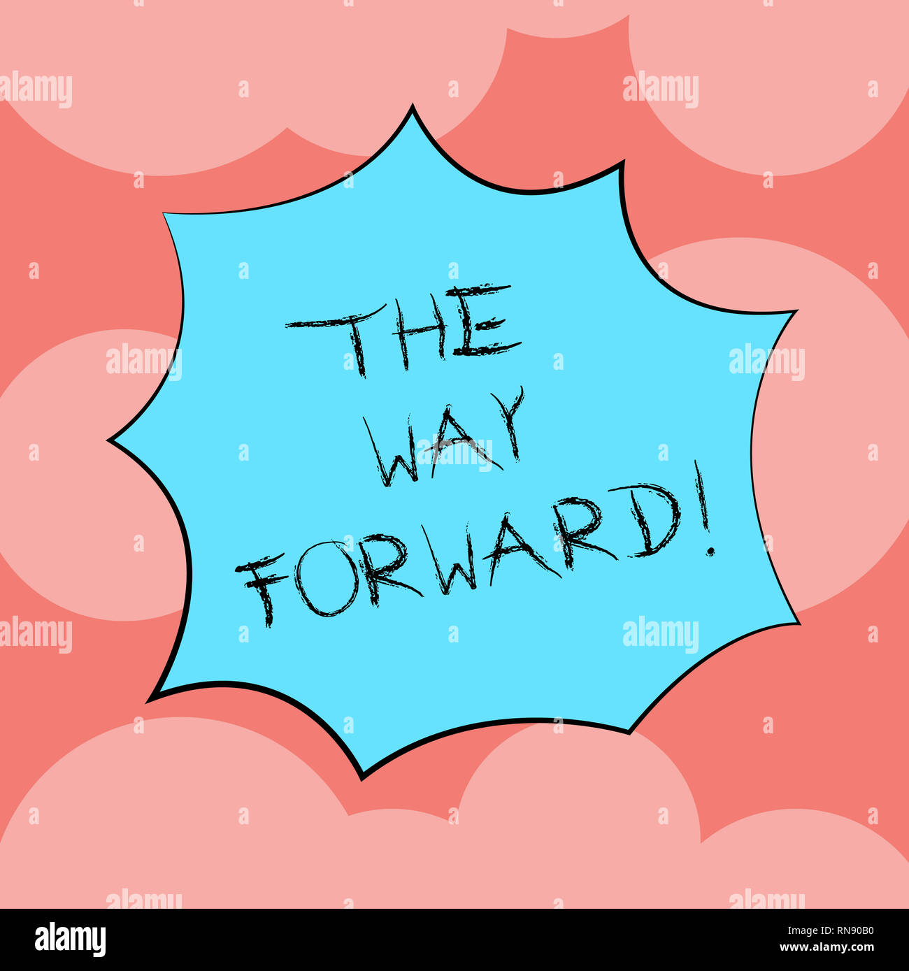 Writing note showing The Way Forward. Business photo showcasing ...