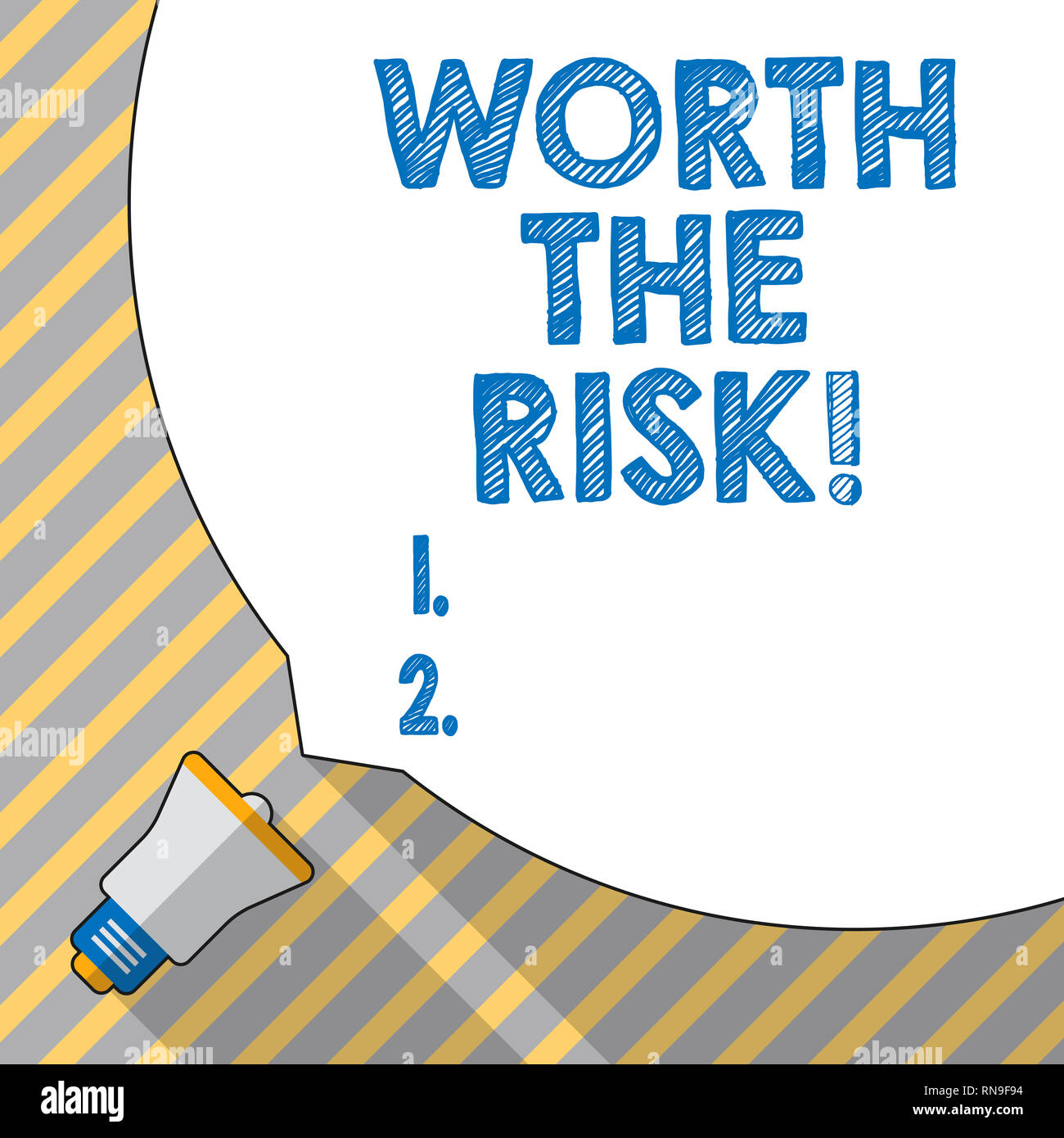 Text sign showing Worth The Risk. Conceptual photo Something may be ...