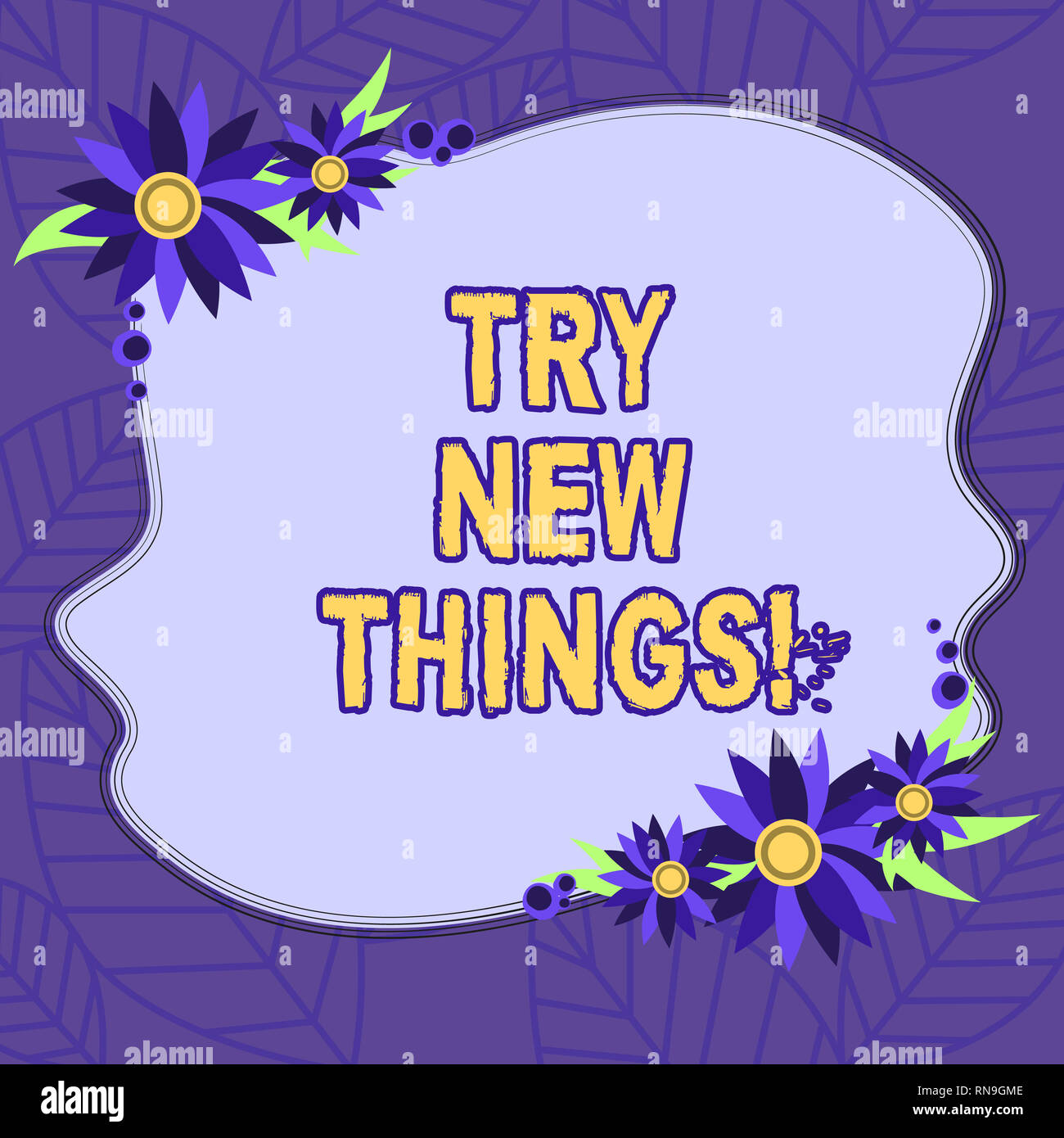 Text sign showing Try New Things. Conceptual photo Do different ...